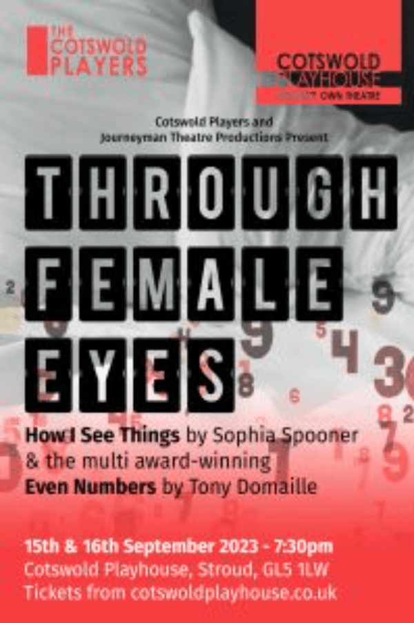 Through Female Eyes at Cotswold Playhouse event tickets from TicketSource