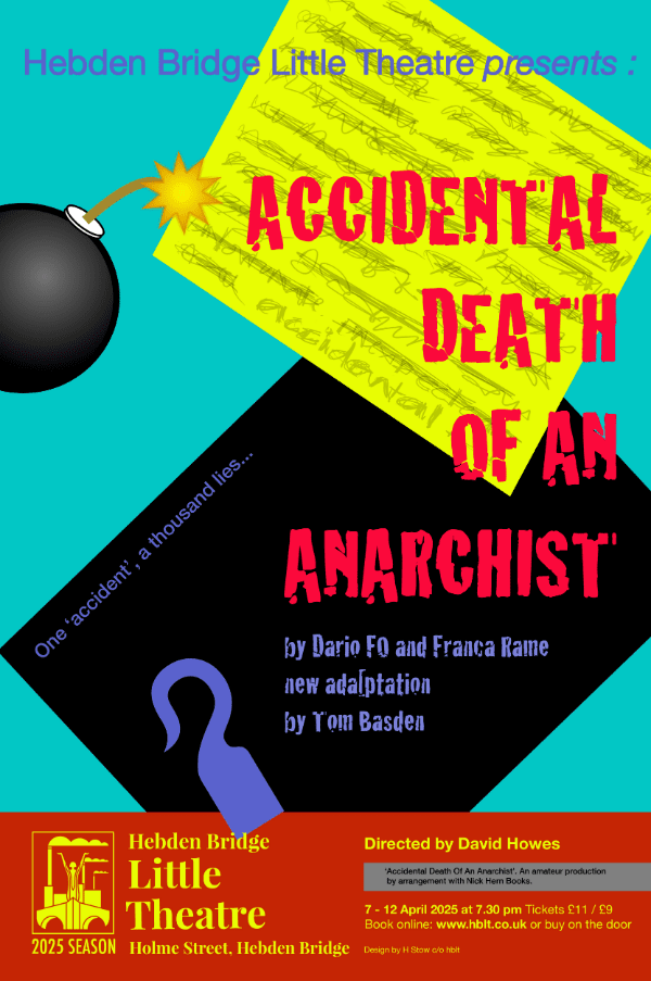 Accidental Death of an Anarchist by Dario Fo and Franca Rame. Adapted ...