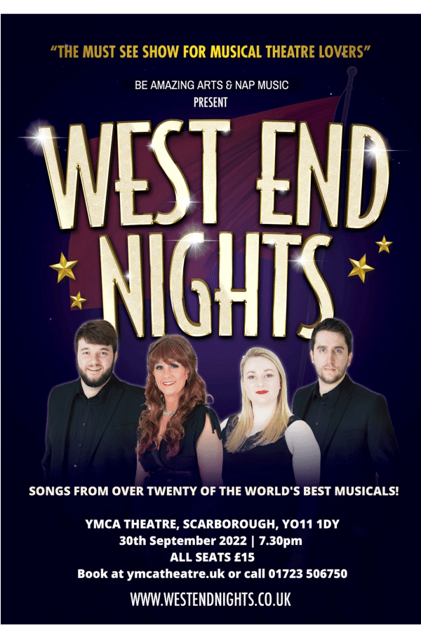 WEST END NIGHTS - Nap Music Productions & James Aconley at YMCA Theatre ...
