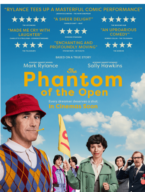 The Phantom Of The Open(2022)| 12A | 1h 46mins | at The Malt Cinema ...