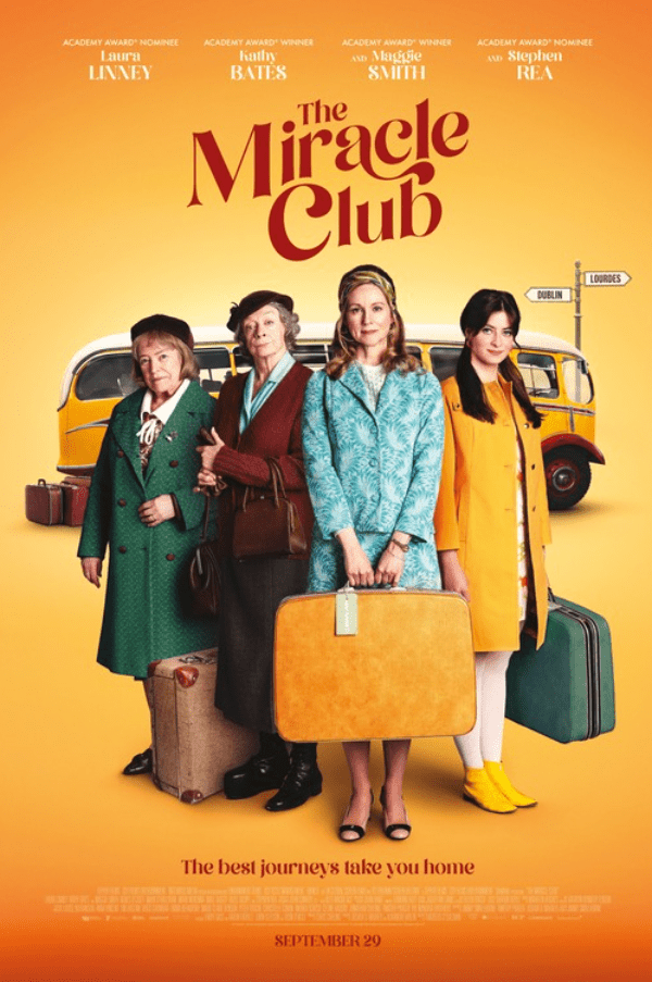 The Miracle Club (2023)| 12A |1h 30mins| at The Malt Cinema, Lymington ...