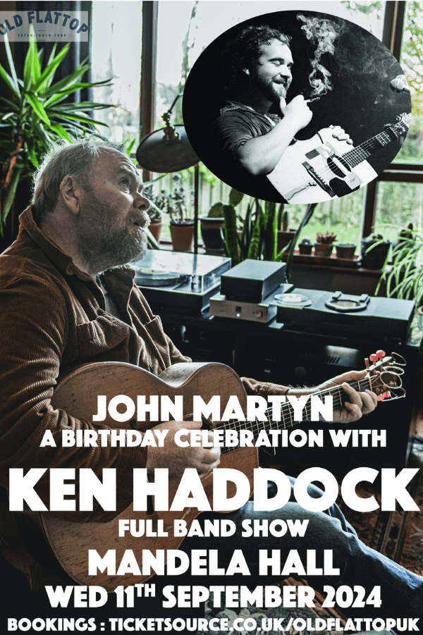 John Martyn Birthday Celebration with Ken Haddock & Band at Mandela ...
