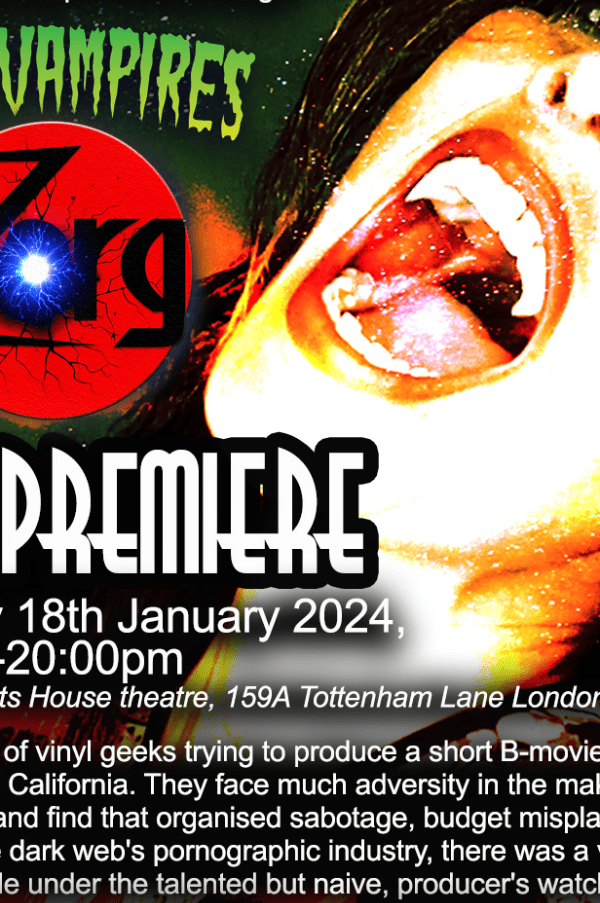 Vegan vampires from Zorg film premier at ArtHouse Crouch End event ...