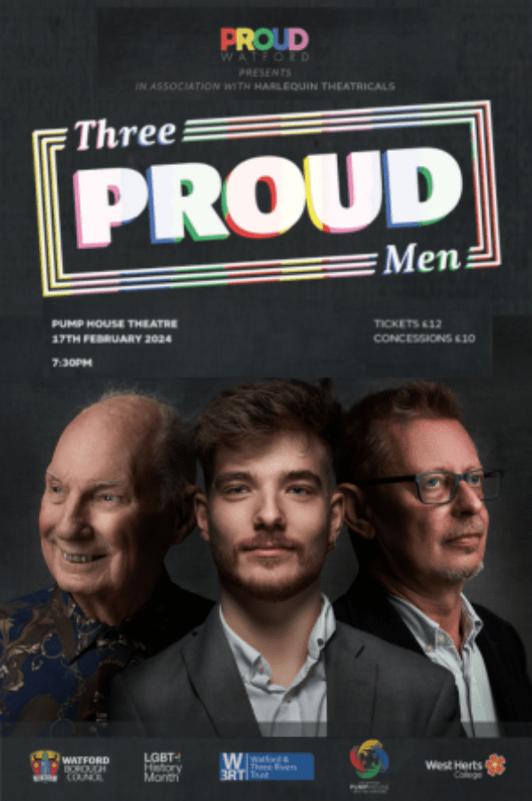 Three Proud Men at The Pump House Theatre and Arts Centre , Watford ...