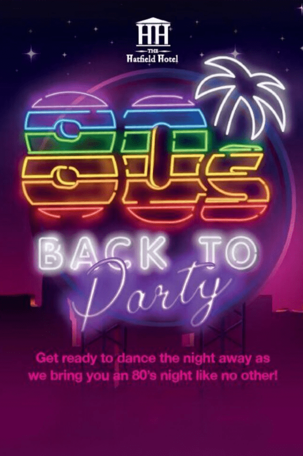 80's Party Night at Best Western The Hatfield Hotel event tickets from ...