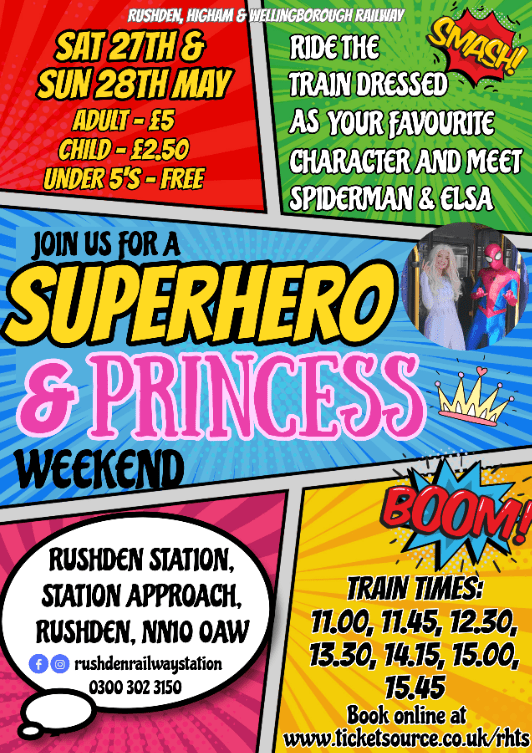Superhero and Princess Weekend at Rushden Station event tickets from ...