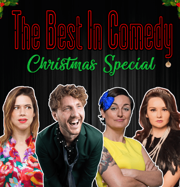 The Best in Comedy - Christmas Special at The Burgess Hall, One Leisure ...