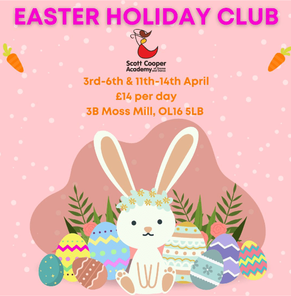 Easter Holiday Club 2023 at Scott Cooper Academy of Drama and Dance ...