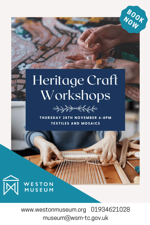Heritage Craft Workshops at Weston Museum event tickets from TicketSource