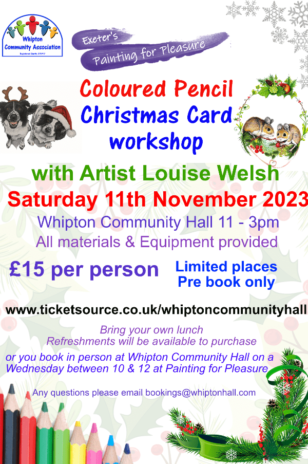 Coloured pencil Christmas workshop with Louise Welsh at Whipton ...