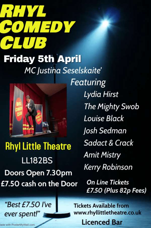 Rhyl Comedy Club Friday 5th April at Rhyl Little Theatre event tickets ...