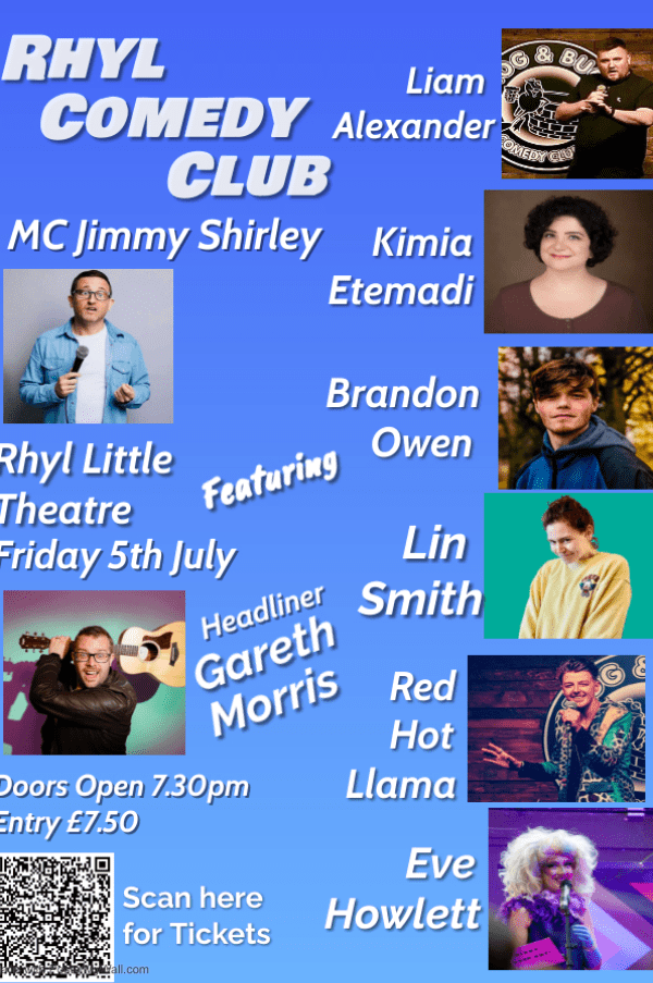 Friday 5th July Rhyl Comedy Club at The Rhyl Little Theatre Ltd event ...