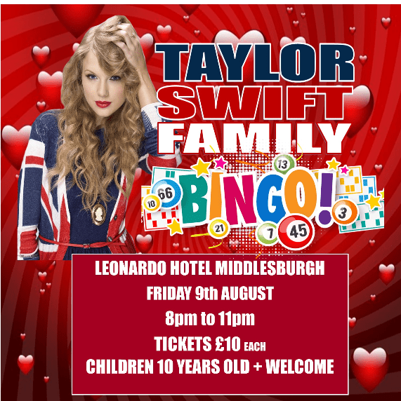 Middlesbrough - Taylor SWIFT FAMILY BINGO at Leonardo Hotel ...