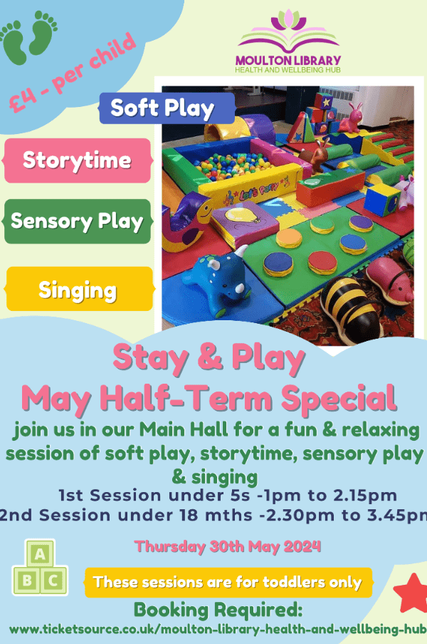 Stay & play half term special UNDER 18 MONTHS at Moulton Community ...