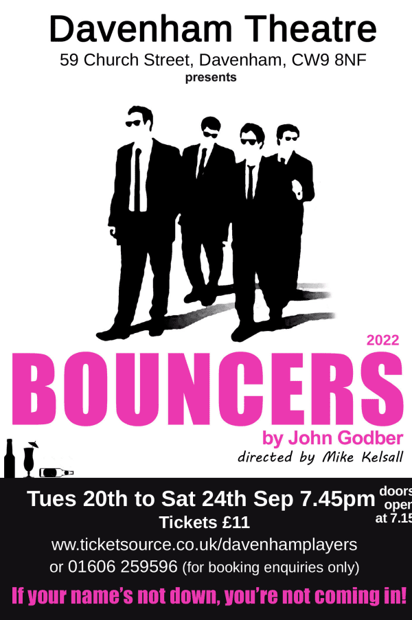 Bouncers by John Godber at Davenham Theatre event tickets from TicketSource