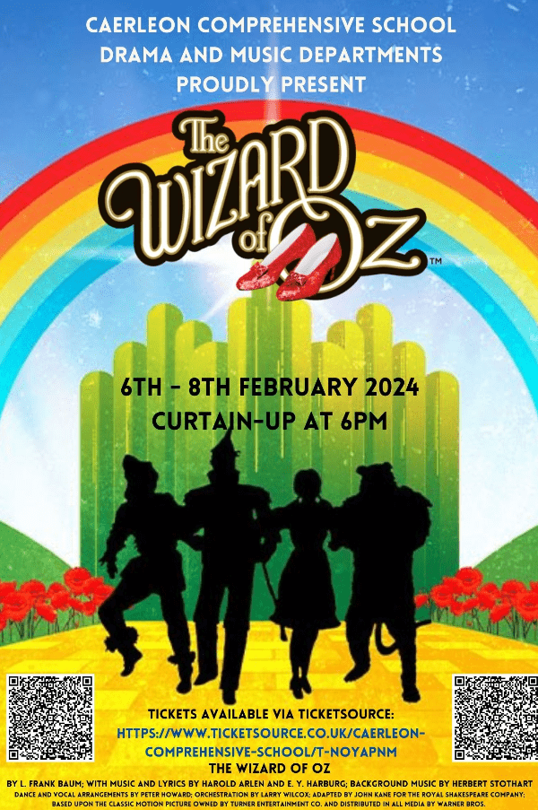 Caerleon Comprehensive School The Wizard of Oz at Caerleon ...