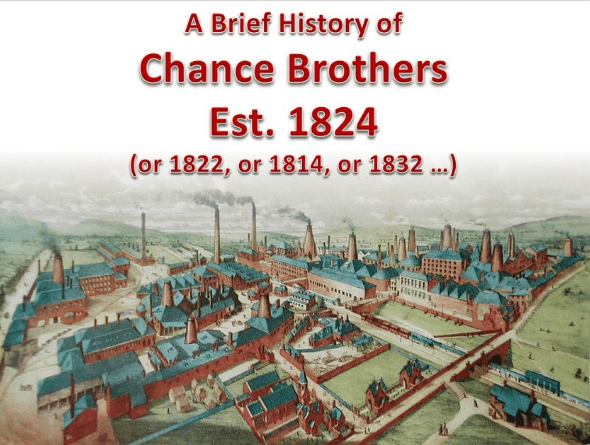 A brief history of Chance Brothers - Henry Chance at The Queens Head ...