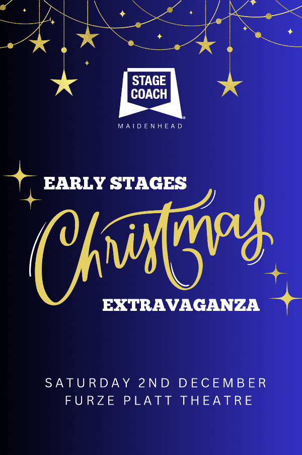 EARLY STAGES CHRISTMAS EXTRAVAGANZA at Furze Platt Theatre event ...