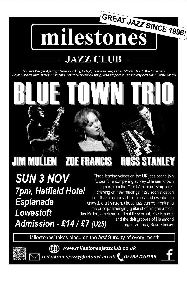 The Blue Town Trio featuring Jim Mullen, Zoe Francis and Ross Stanley ...