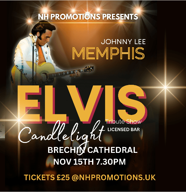 ELVIS CANDLELIGHT CONCERT at Brechin Cathedral event tickets from ...